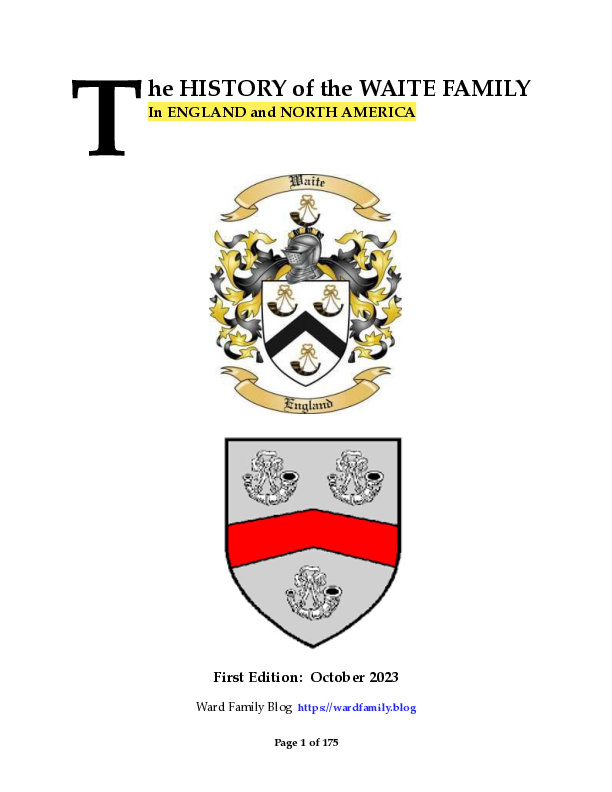 HISTORY of the WAITE FAMILY in ENGLAND & AMERICA - Ward Family Blog